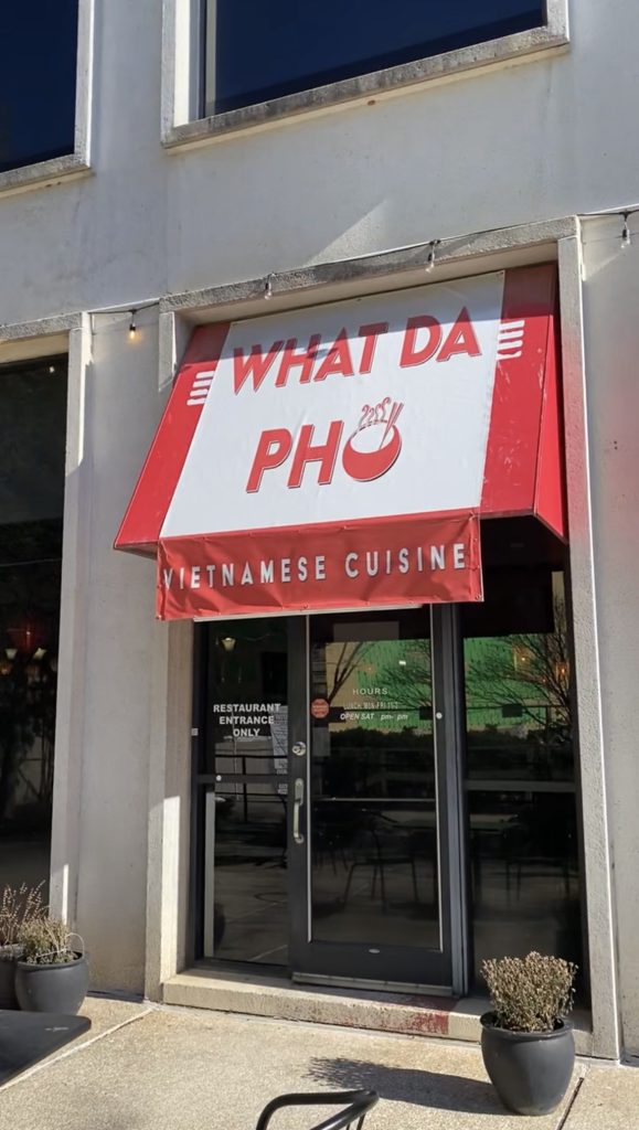 What Da Pho – What Da Pho